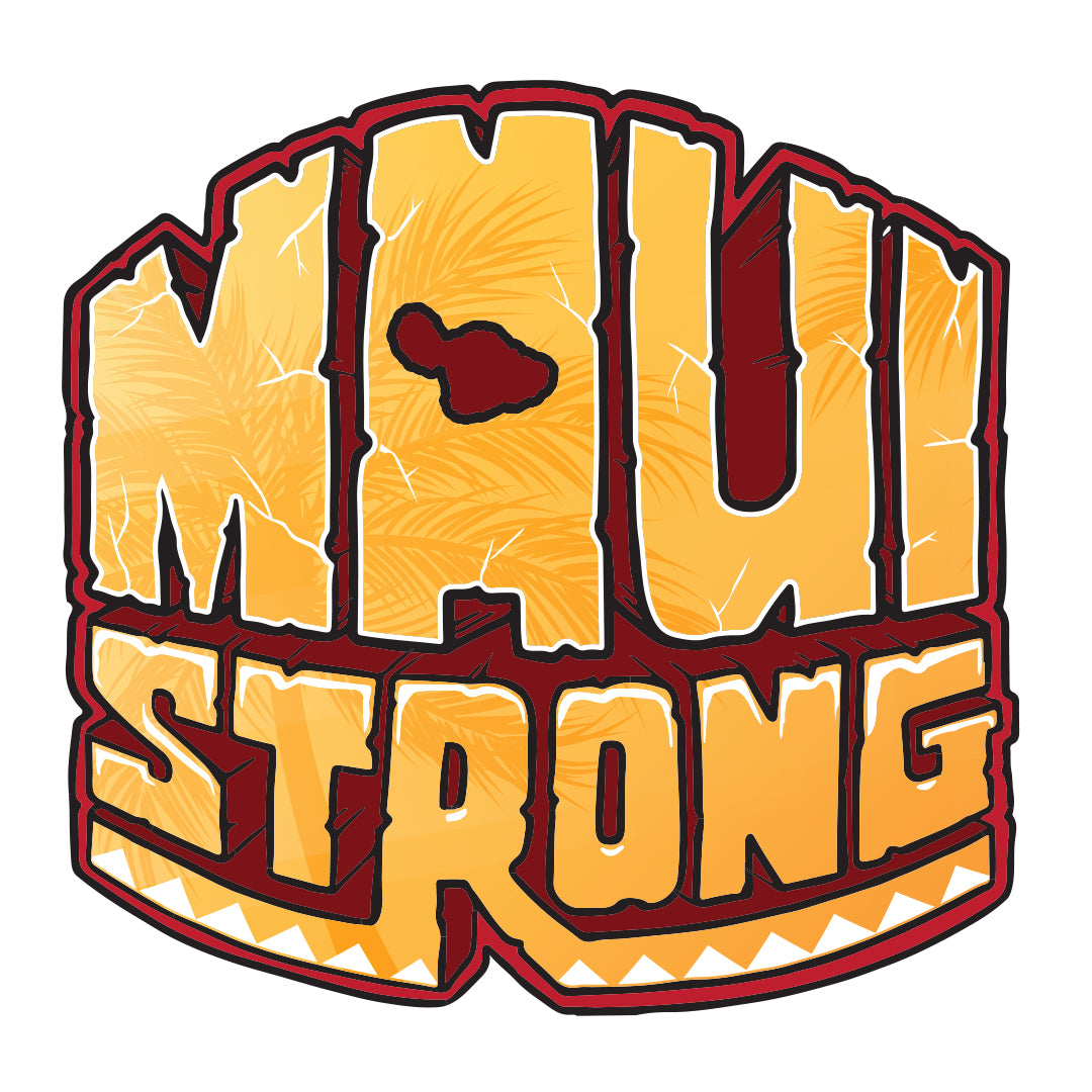 Maui Strong – Maui Sticker Company